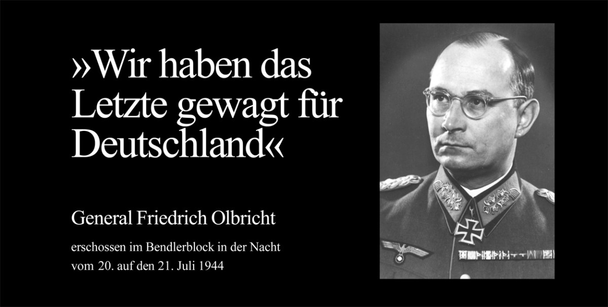 General Olbricht, Planer des Unternehmens »Walküre« – zur Geschichte ...